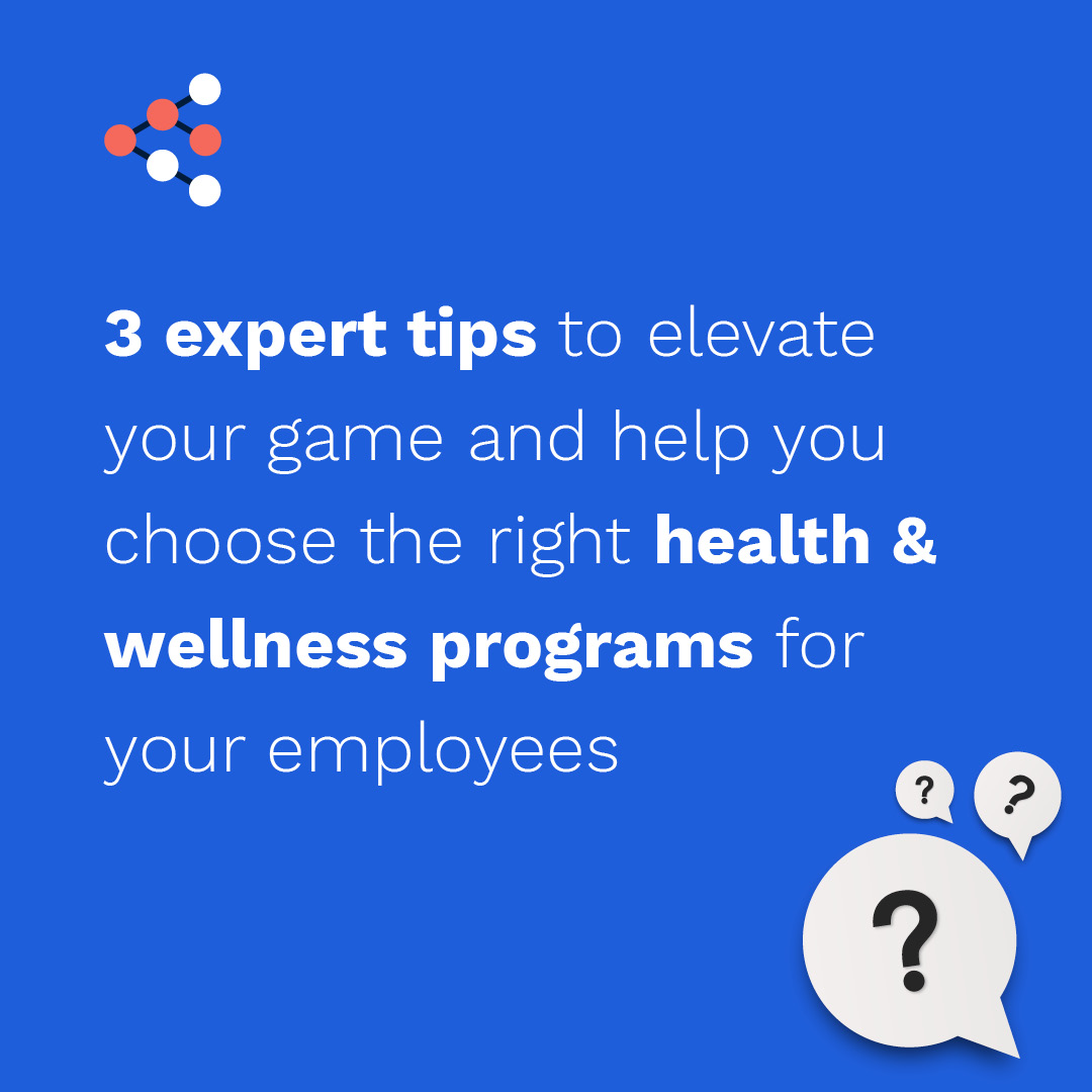 3 Tips for Evaluating Health & Wellness Program Performance